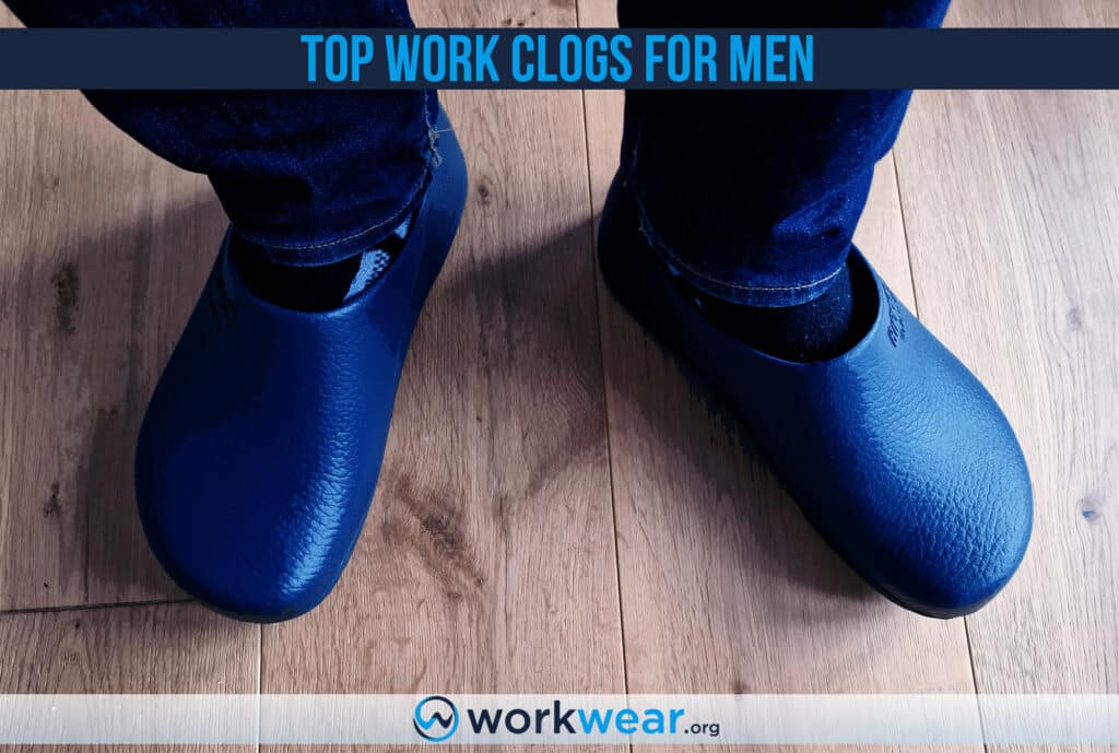 Top Work Clogs for Men: Comfortable and Convenient Footwear for the Job ...